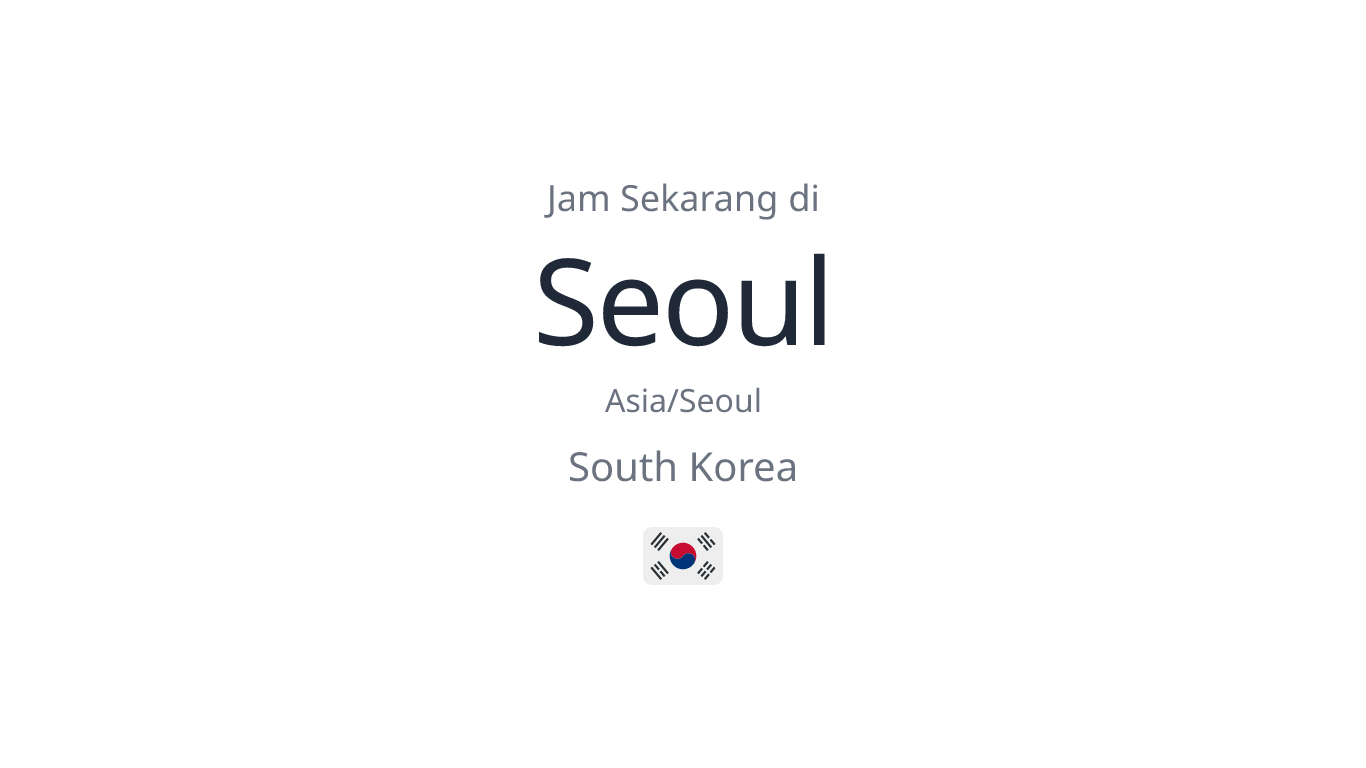 Jam Seoul sekarang