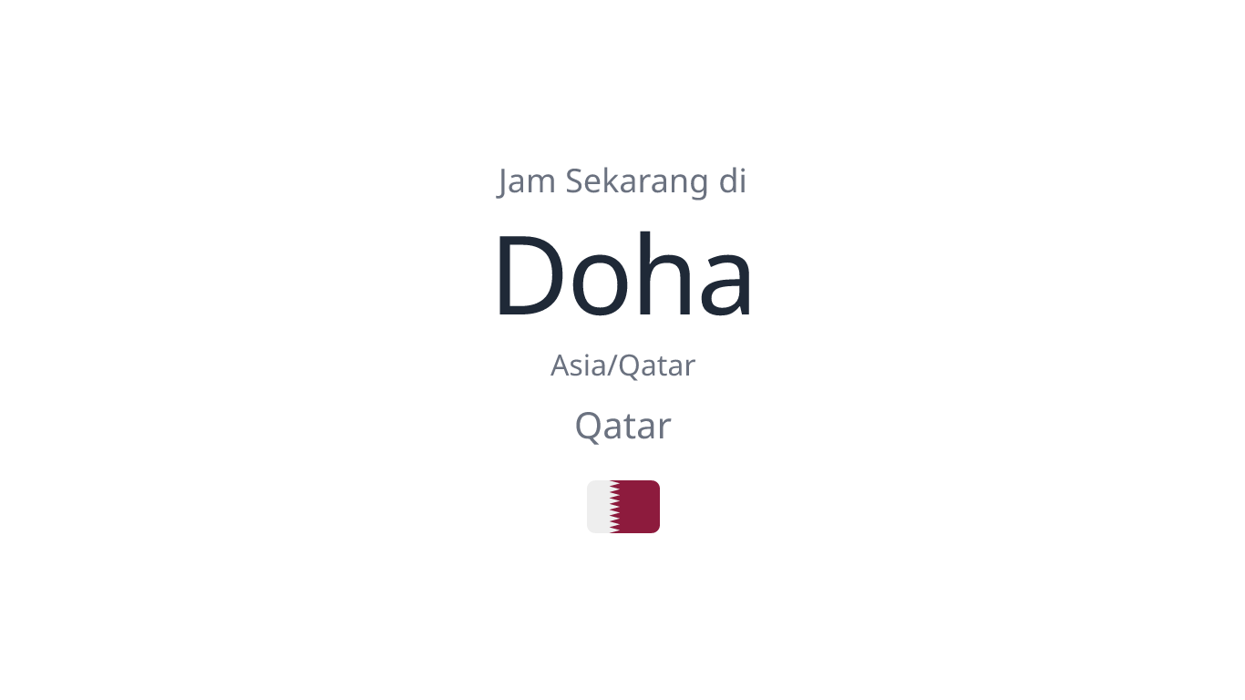 Jam Doha, Qatar Sekarang, Jadwal Sholat & Tanggal Hari Ini | WAKTU.net
